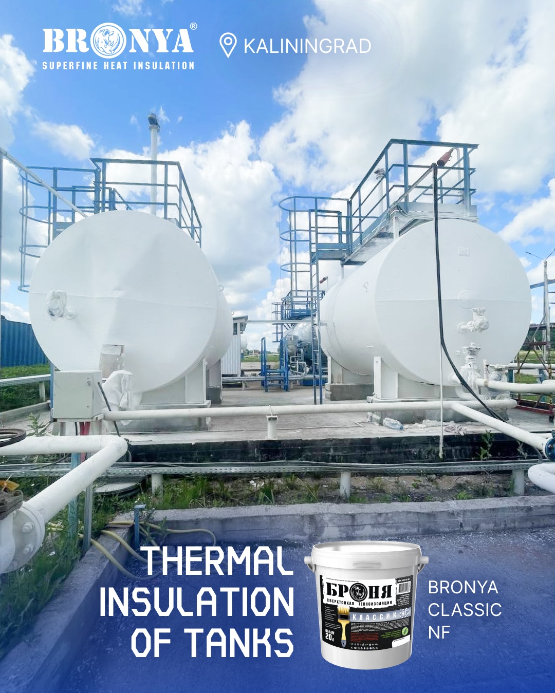 Thermal Insulation of Tanks with "Bronya Classic NF" at an Oil Field ...